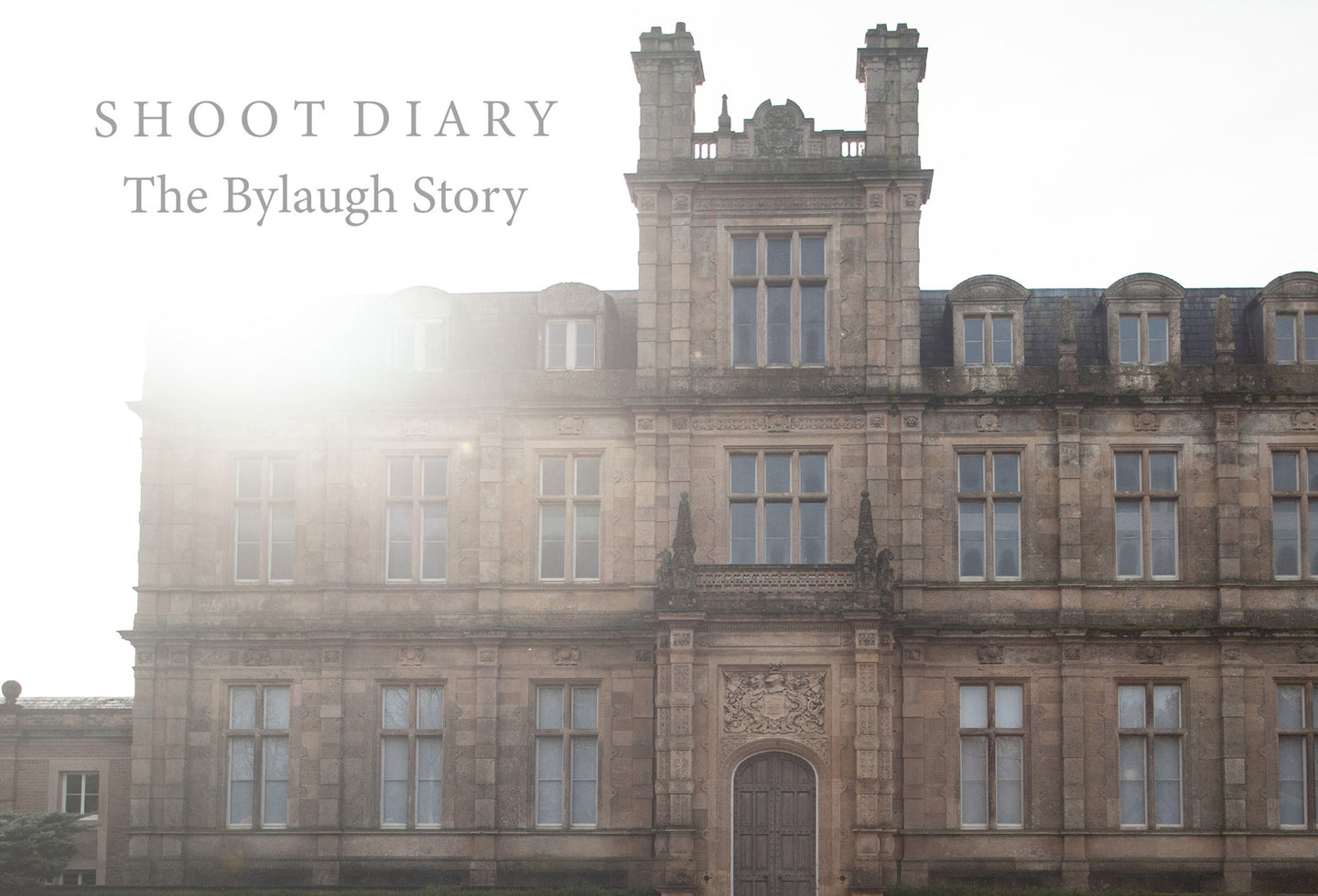 Photoshoot Diary: The Bylaugh Story – Birdie Fortescue